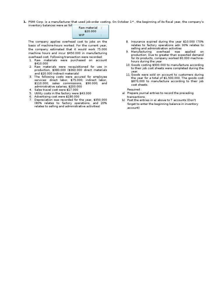 PSMI Corp. Is A Manufacturer That Used Job-Order Costing. On October 1 ...