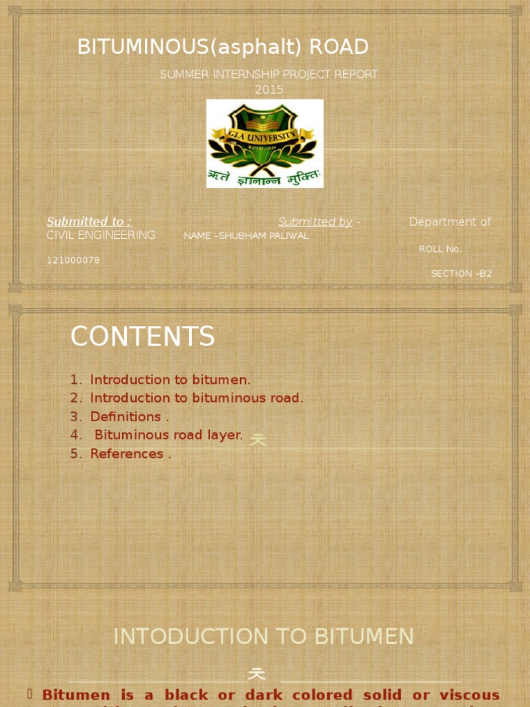 BITUMINOUS (Asphalt) ROAD: Summer Internship Project Report 2015 | PDF
