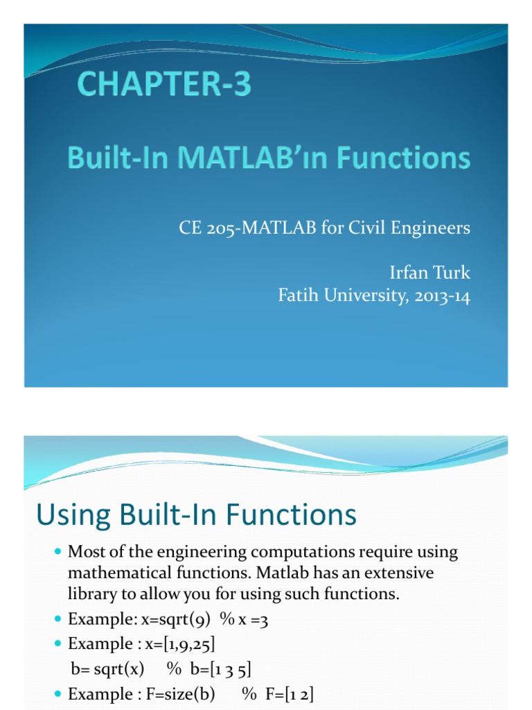 CE 205-MATLAB For Civil Engineers Irfan Turk Fatih University, 2013-14 ...