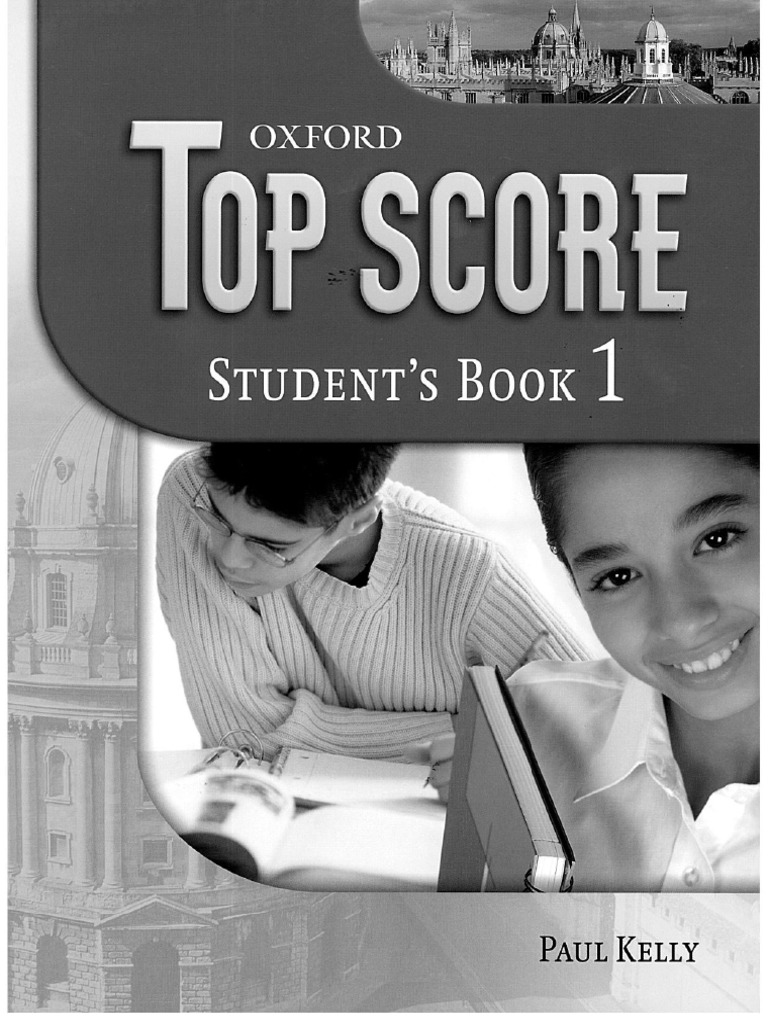 Kelly Paul Top Score 1 Student S Book | PDF