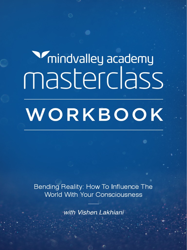 Bending Reality Masterclass Workbook | PDF | Reality | Meditation