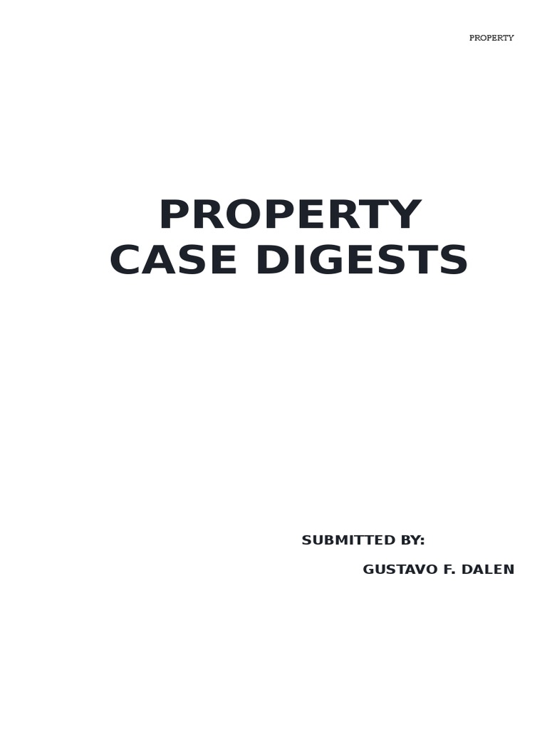 Property Case Digests Gussy | PDF | Foreclosure | Mortgage Law