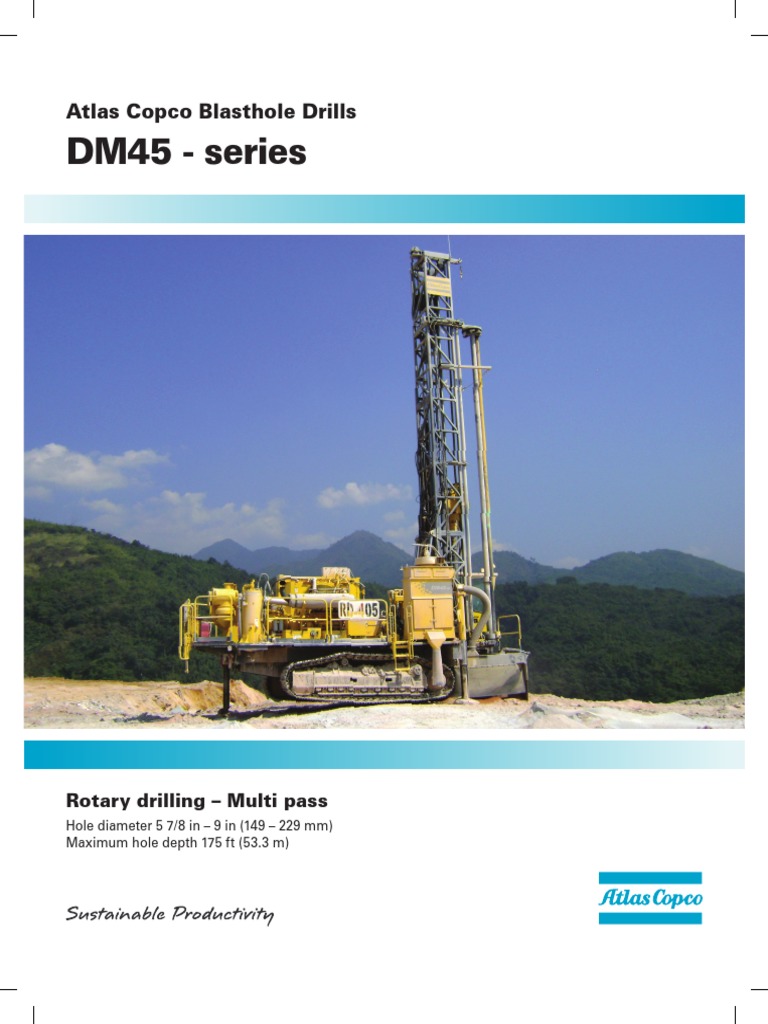 DM45 - Series: Atlas Copco Blasthole Drills | PDF | Drill | Drilling