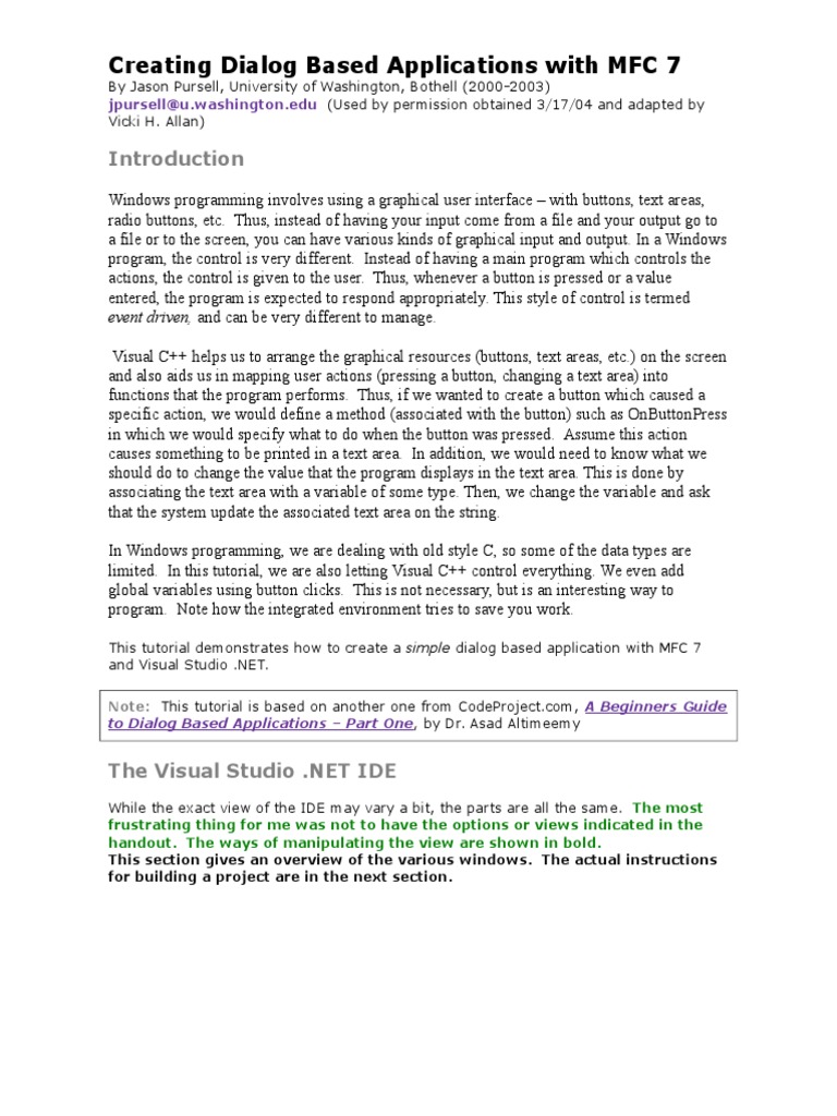 Creating Dialog Based Applications With MFC 7: Event Driven, and Can Be Very Different To Manage ...