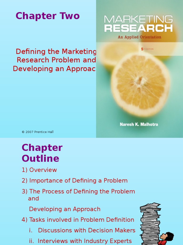 Chapter Two: Defining The Marketing Research Problem and Developing An ...