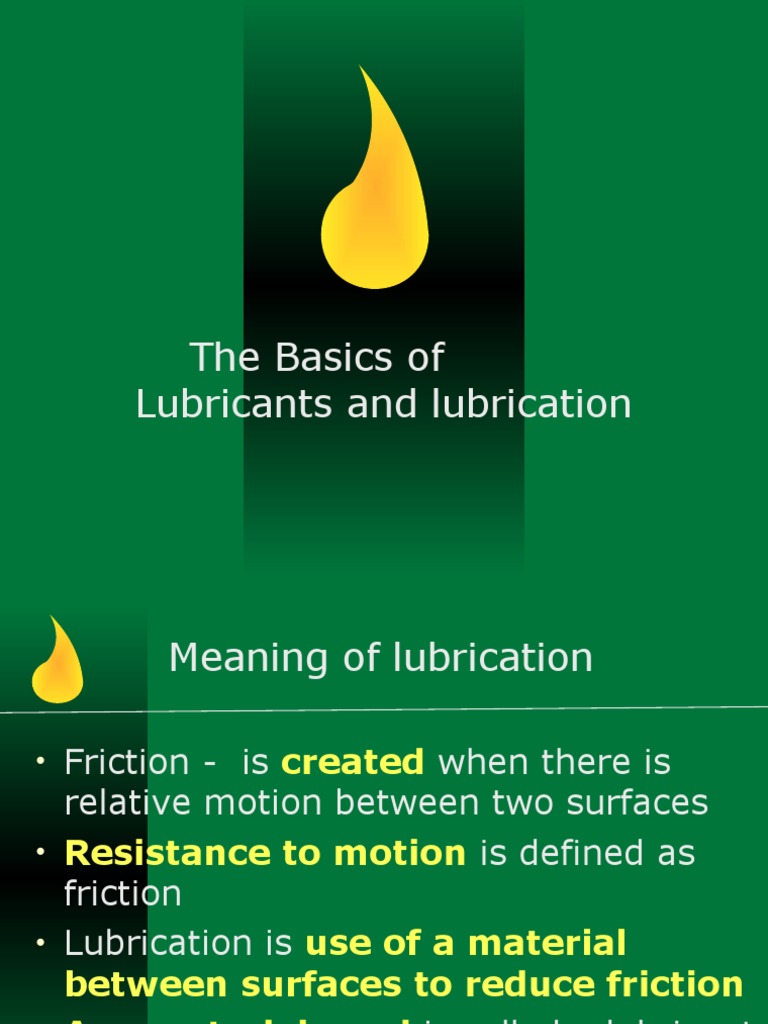 Basic of Lubricants Lubrication | PDF | Lubricant | Motor Oil