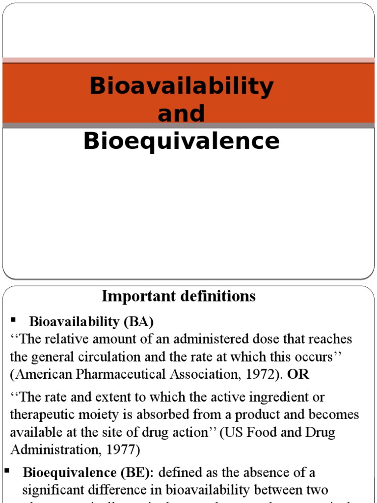 Bioavailability and Bioequivalence | Bioavailability | Pharmacokinetics