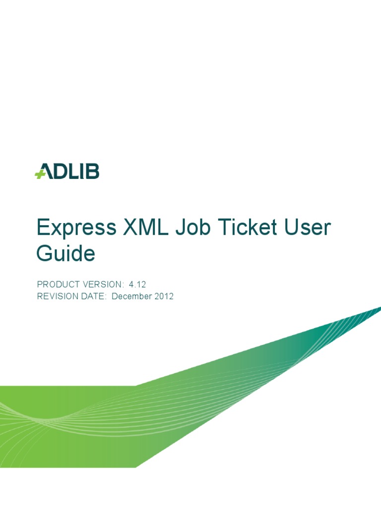 Express XML Job Ticket | PDF | Portable Document Format | Xml