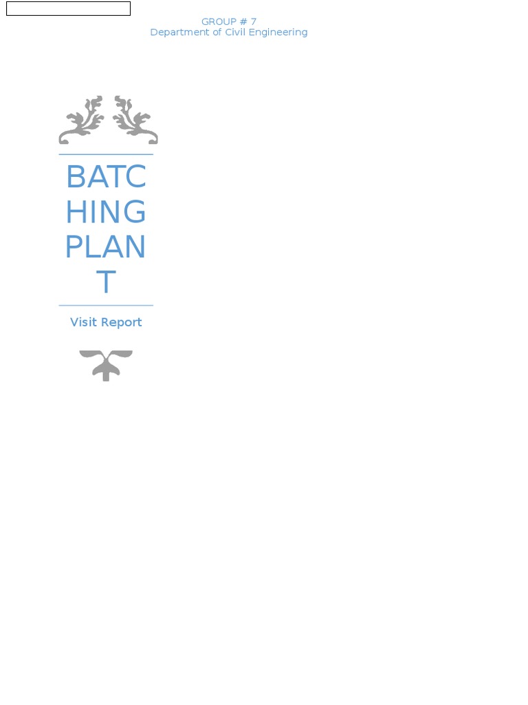 Batching Plant Report | Structural Engineering | Building Engineering