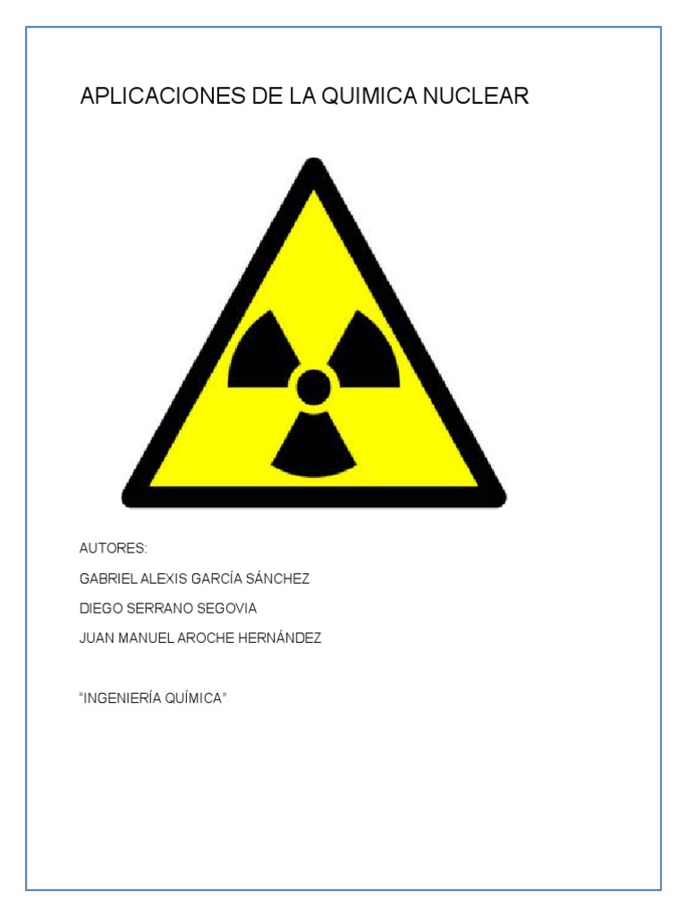 Aplicaciones de La Quimica Nuclear-1 | La energía nuclear | Armas ...