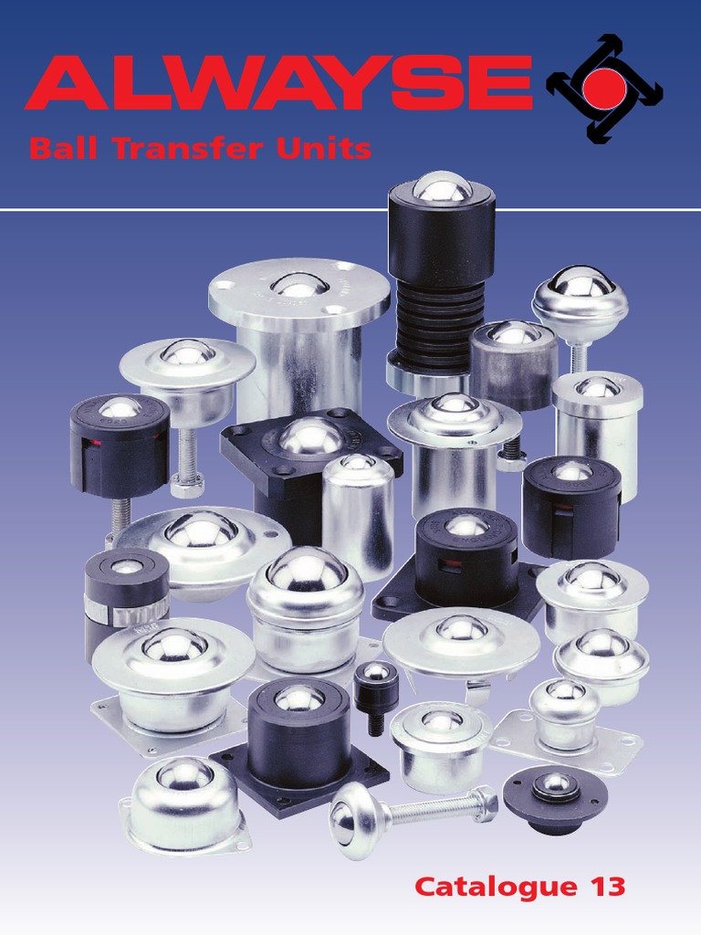 Alwayse Ball Transfer Unit Catalogo PDF | PDF | Screw | Bearing ...