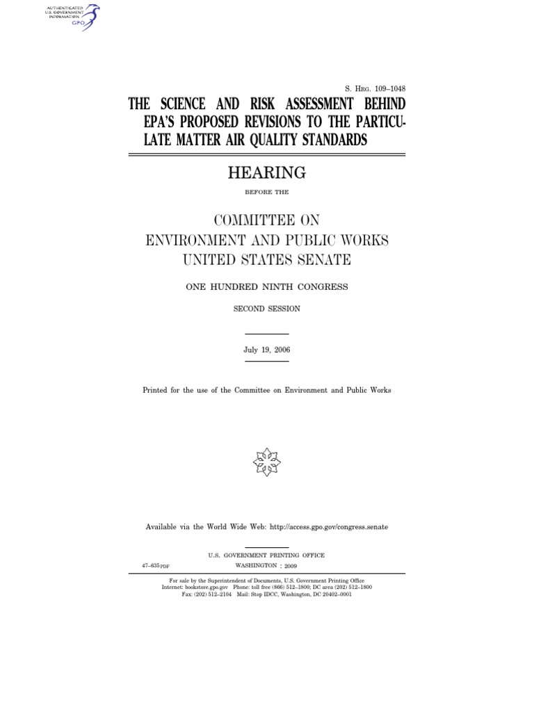 Senate Hearing, 109TH Congress - The Science and Risk Assessment Behind ...