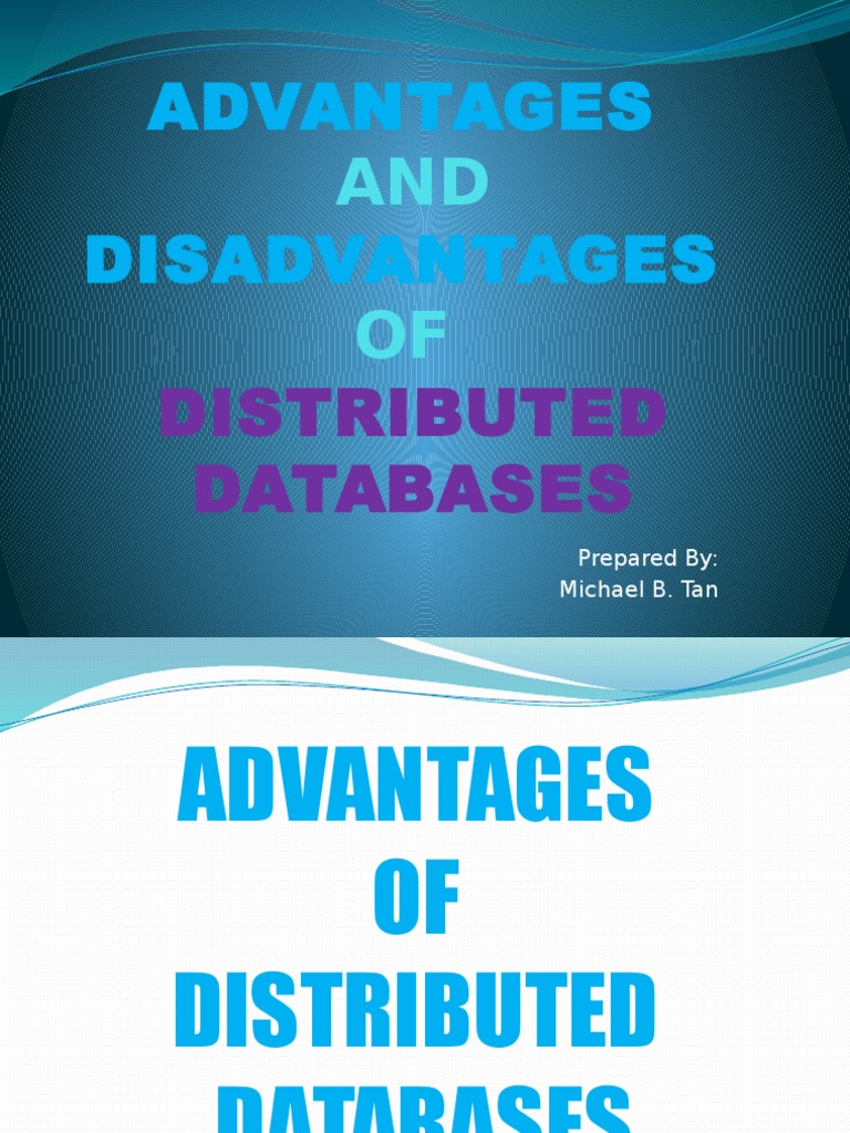 Advantages and Disadvantages (TAN) | PDF | Database Transaction | Databases