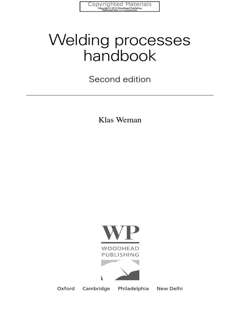 Welding Processes Handbook: Second Edition | PDF