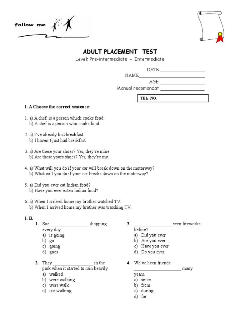 Adult Placement Test: I. A Choose The Correct Sentence | PDF | Leisure