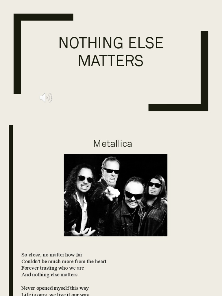 Nothing Else Matters | PDF
