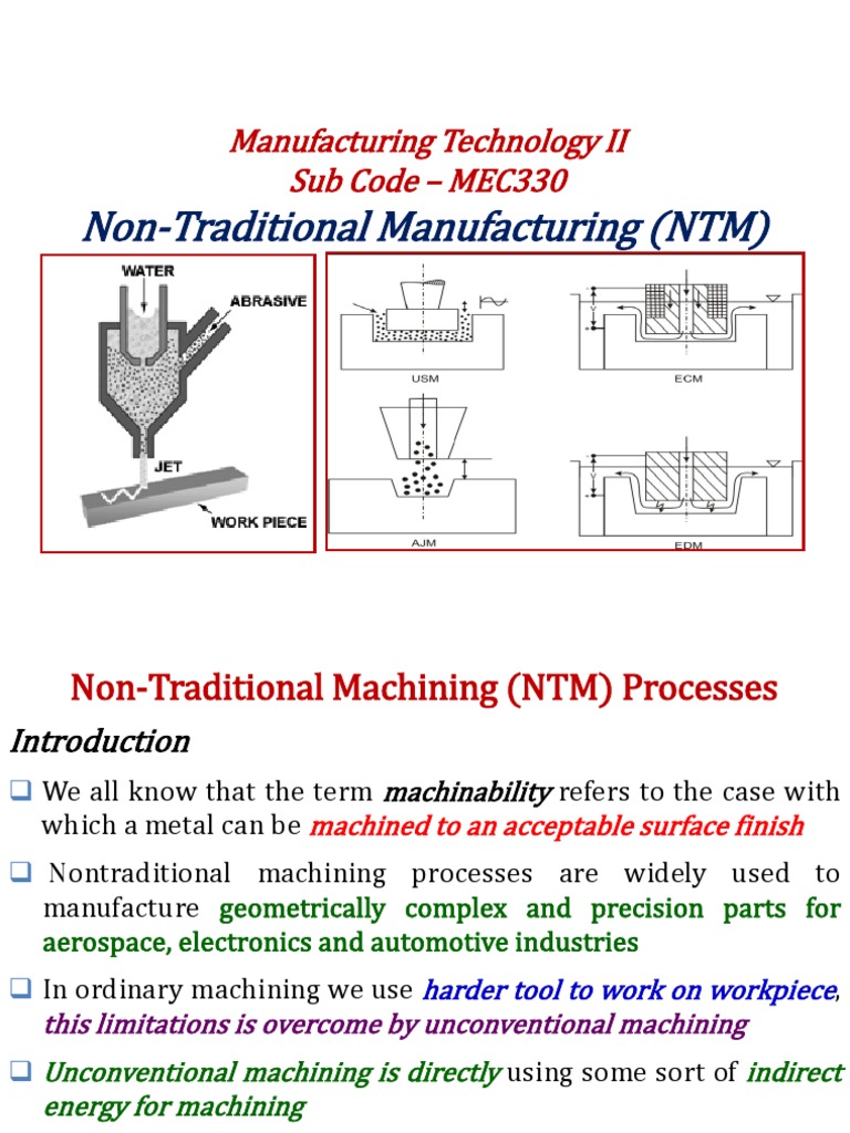 Non Traditional Machining | PDF | Machining | Welding