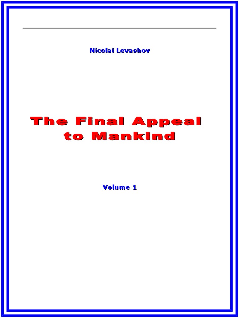 Levashov, Nicolai - The Final Appeal To Mankind - 1 | PDF | Universe | Scientific Method