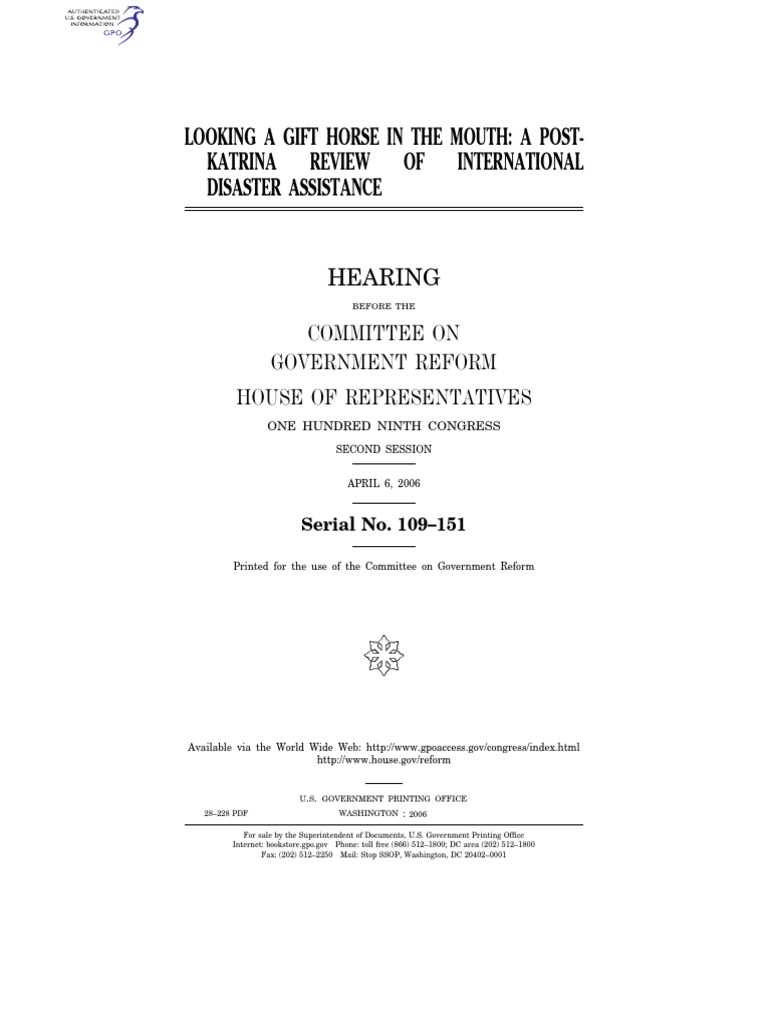 House Hearing, 109TH Congress - Looking A Gift Horse in The Mouth: A ...