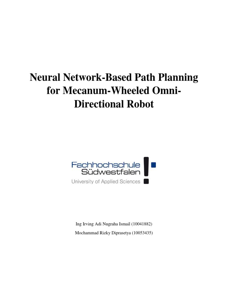 Assignment 1 - System Engineering - Neural Network Based Path Planning For Mecanum Wheeled Omni ...