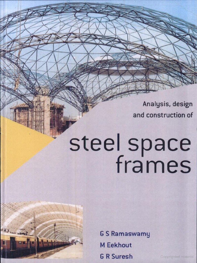 Analysis Design and Construction of Steel Space Frames PDF | PDF