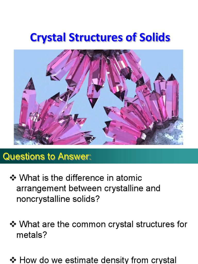 MSE 101 - Lecture 4 - Crystal Structure | PDF | Crystal Structure | Crystal