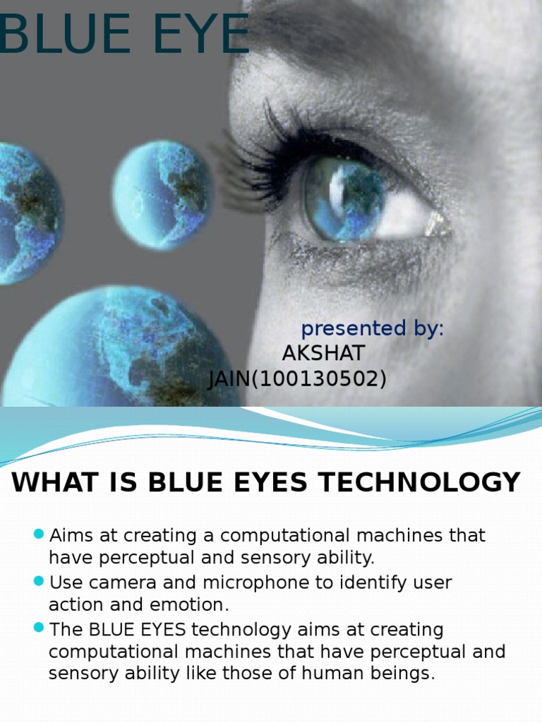 An Overview of Blue Eyes Technology: Enabling Computers to See and ...