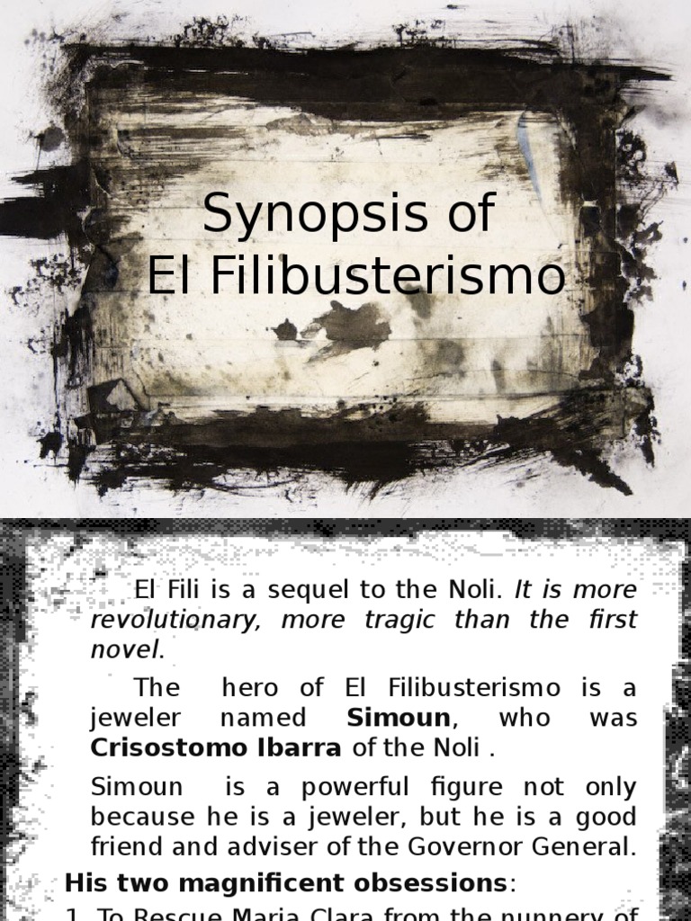 Synopsis of El Fili | Spanish Language Literature | Philippines