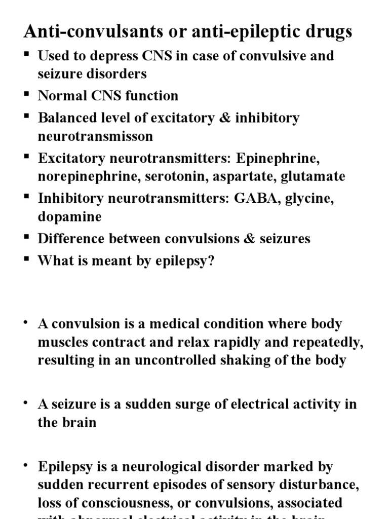 Anti-Convulsants or Anti-Epileptic Drugs: Seizure Disorders | PDF ...