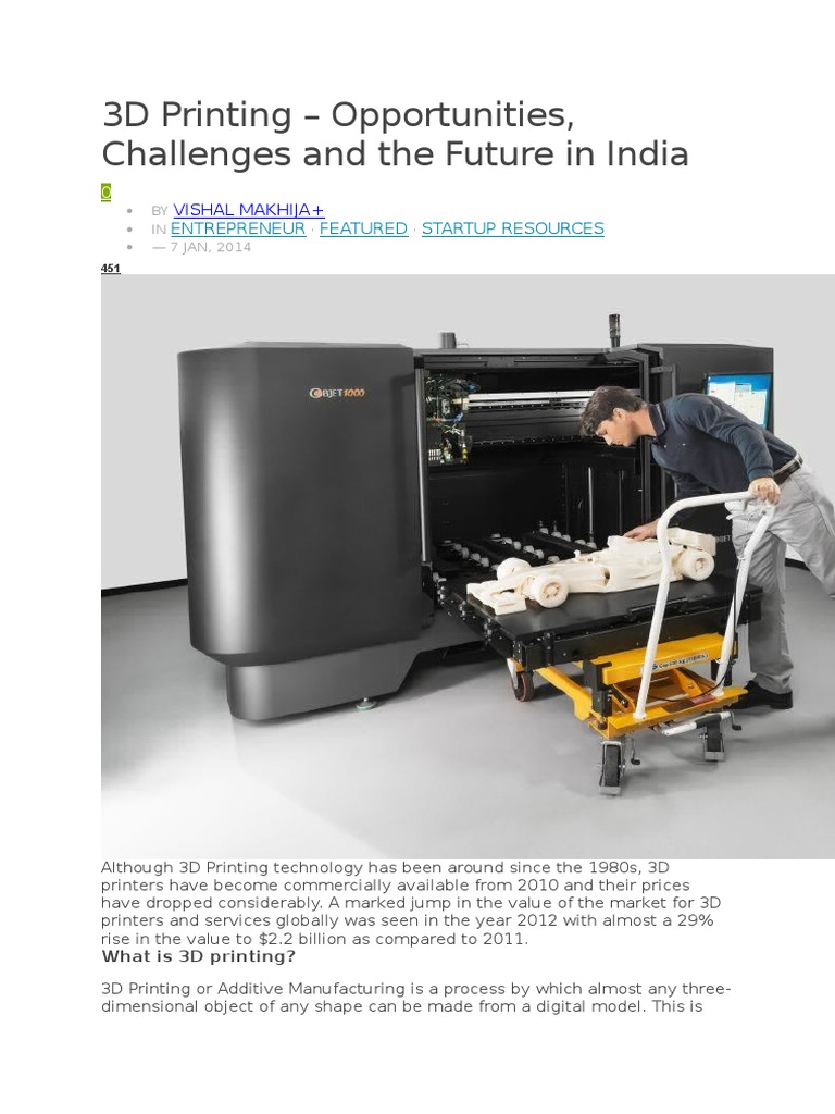 3d Printing Opportunities Challenges And The Future In India Pdf