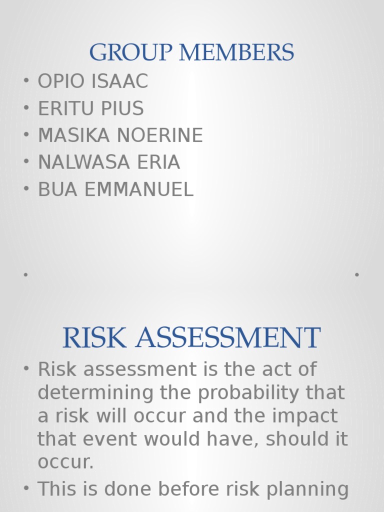Group Members: - Opio Isaac - Eritu Pius - Masika Noerine - Nalwasa ...