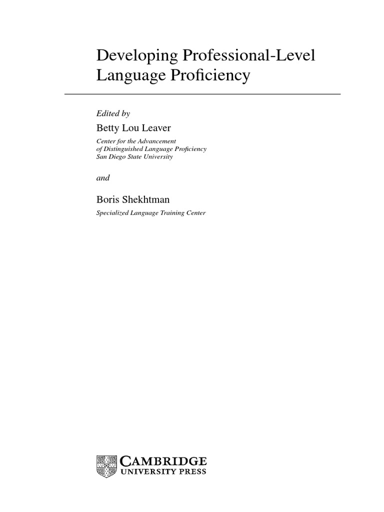 Developing Professional-Level Language Proficiency: Betty Lou Leaver ...