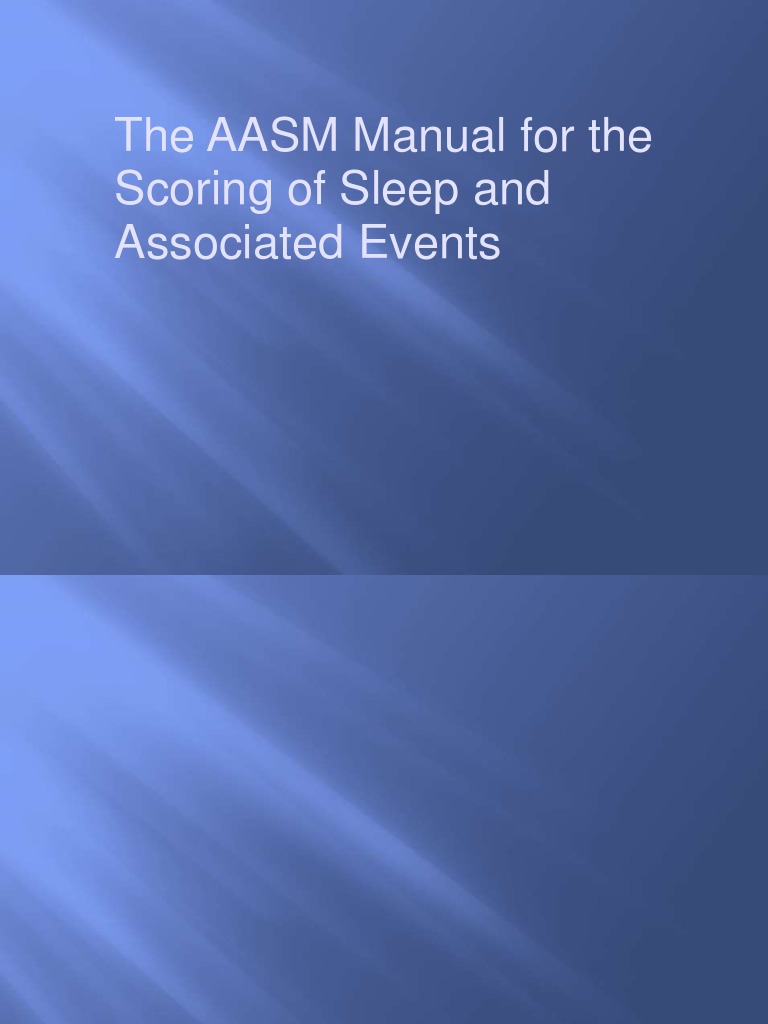 AASM Sleep Scoring Manual Overview | PDF | Sleep | Electroencephalography