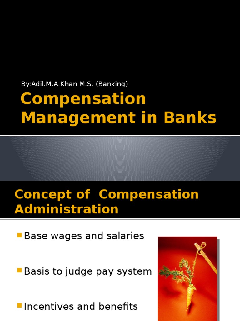 Compensation Management in Banks | PDF