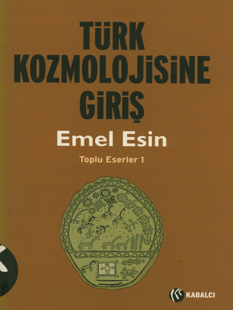 Turk Kozmolojisine Giris - Emel Esin | PDF