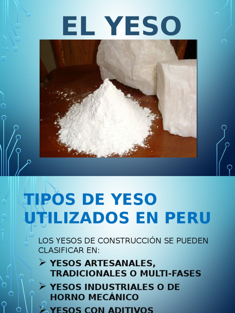 Tipos de Yeso y su Fabricación en Perú | PDF | Yeso | El hombre hace ...