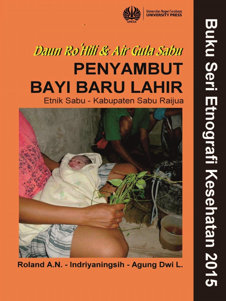 Daun Ro'Hili & Air Gula Sabu: Penyambut Bayi Baru Lahir. Etnik Sabu ...
