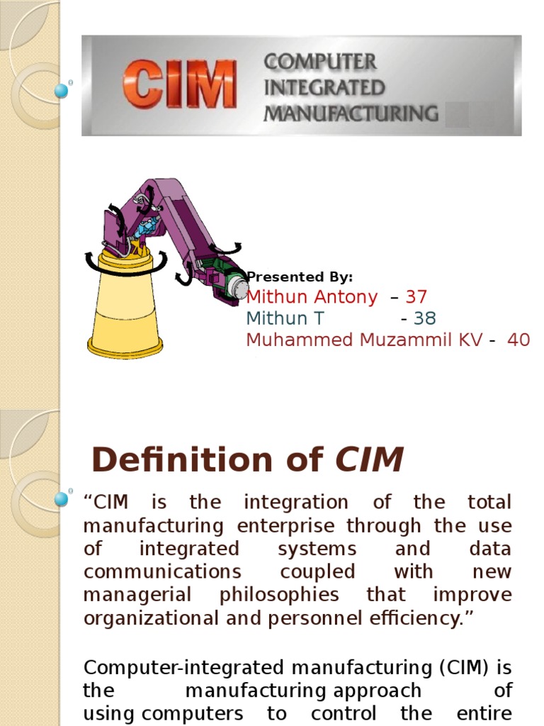 CIM Definition Benefits Challenges | PDF | Machines | Automation