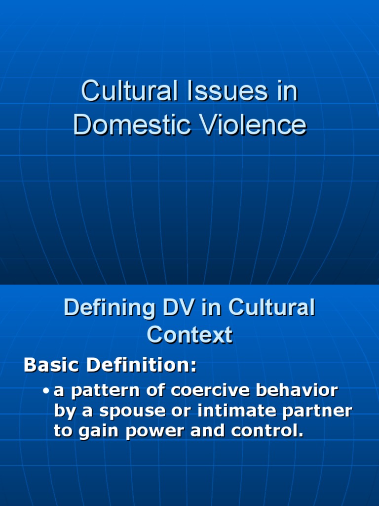 Cultural Issues in Domestic Violence | Domestic Violence | Violence