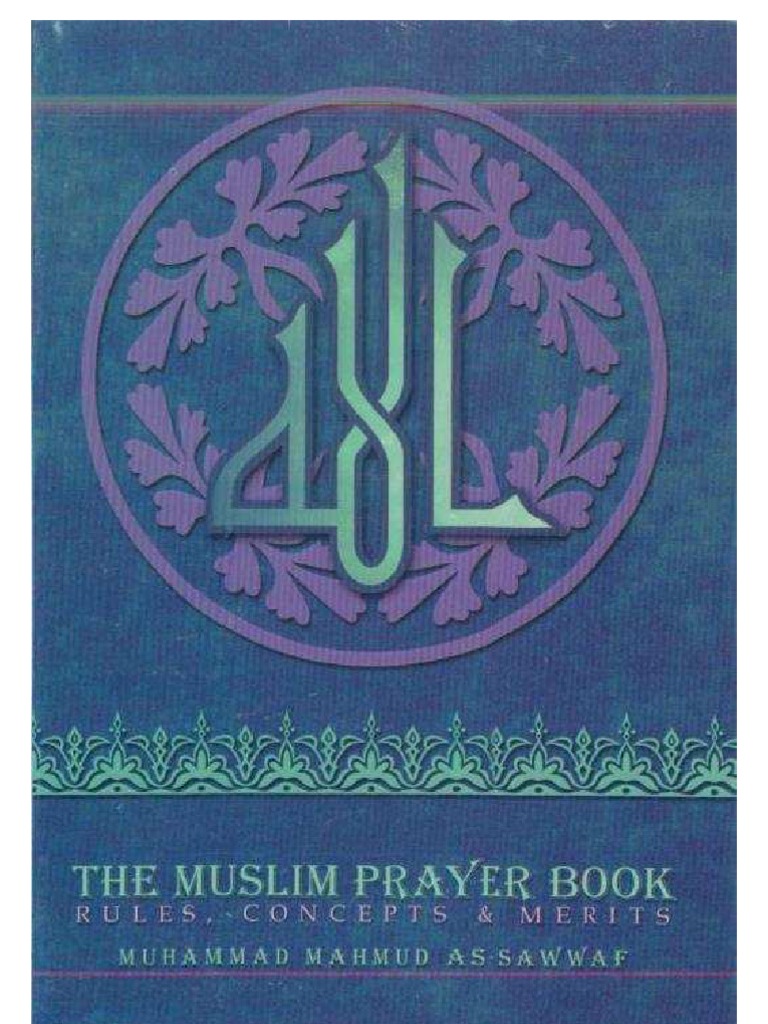 The Muslim Prayer Book Rules Concepts & Merits | PDF