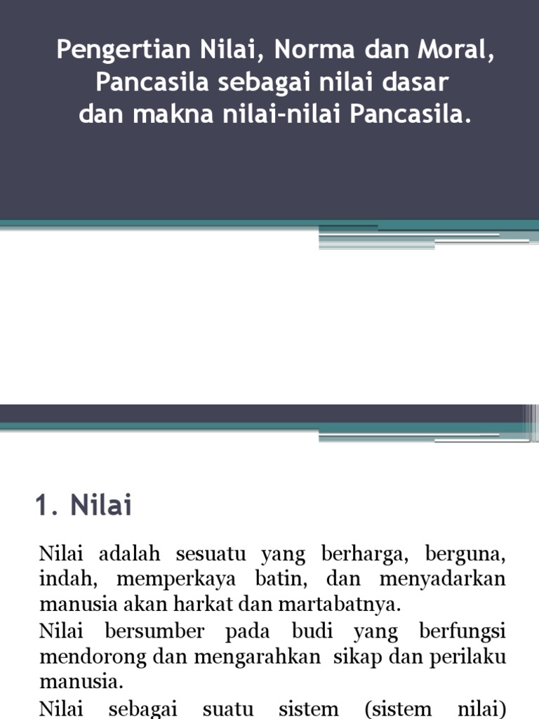 Pengertian Nilai, Norma Dan Moral, Pancasila | PDF