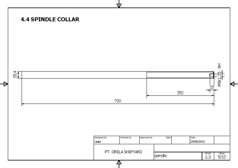4.4 Spindle Collar: Designed by Checked by Approved by Date Date | PDF