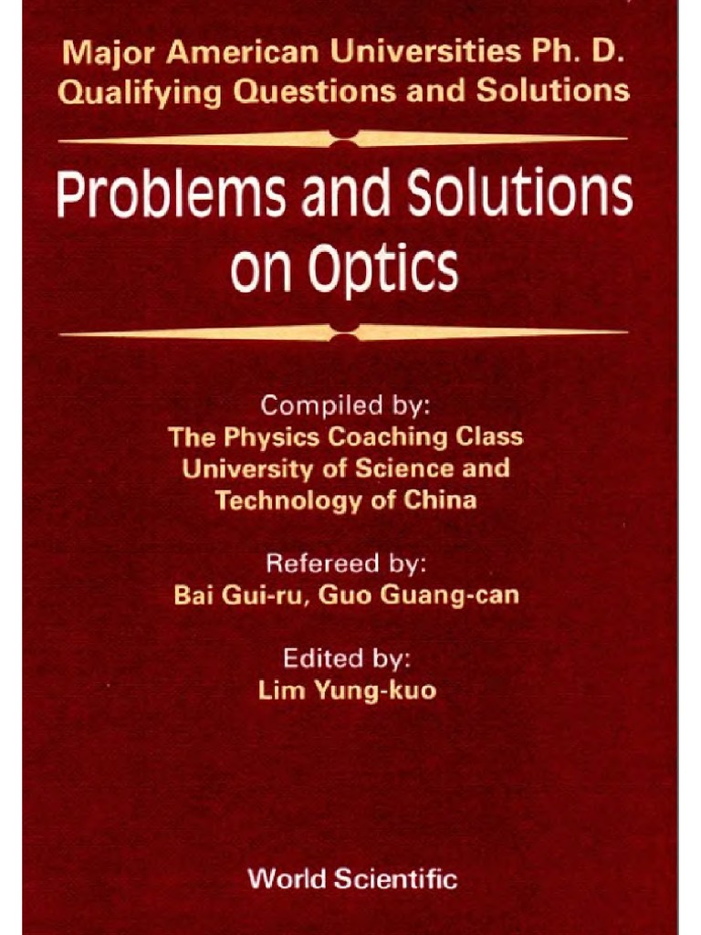 Problems and Solutions On Optics - Lim Yung Kuo PDF | PDF