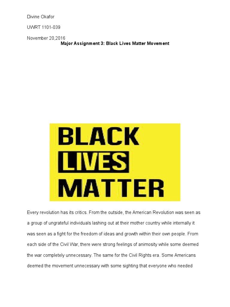 Major Assignment 3 - BLM | PDF | Black Lives Matter | Sociological Theories
