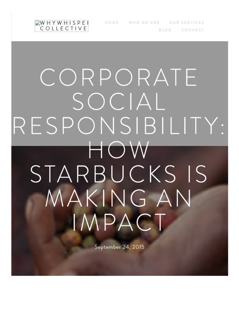 Corporate Social Responsibility_ How Starbucks is Making an Impact ...