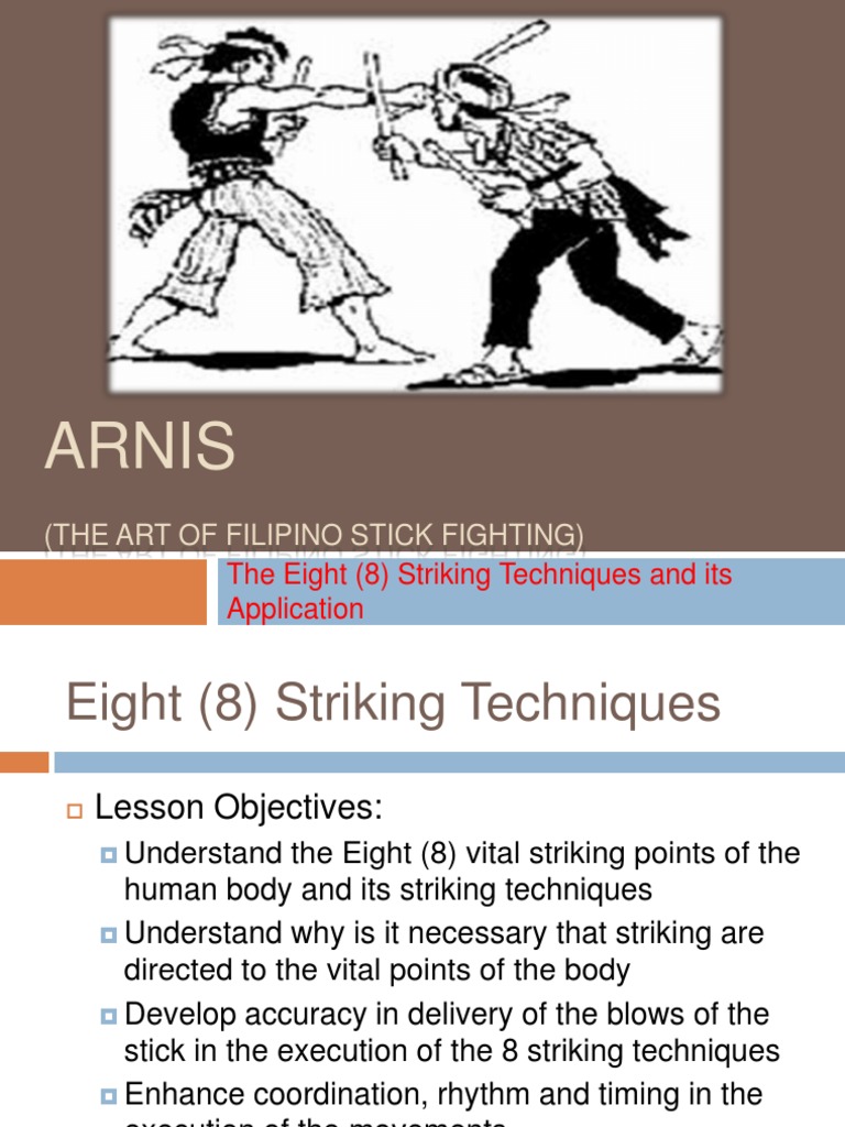 67733763-Arnis-8-Striking-Technique.pdf | Limbs (Anatomy) | Skeletal System