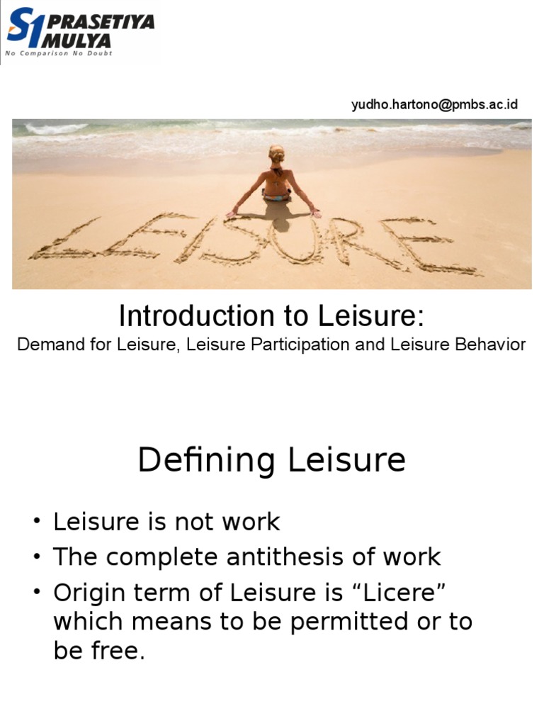 Lsisure Intro and Demand For Leisure Participation and Leisure Behavior ...
