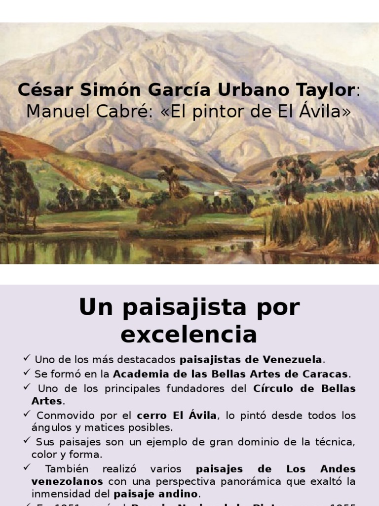 César Simón García Urbano Taylor: Manuel Cabré "El Pintor de El Ávila ...