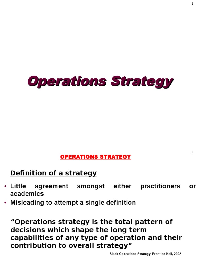 Presentation 3 - Operations Strategy | PDF | Strategic Management ...