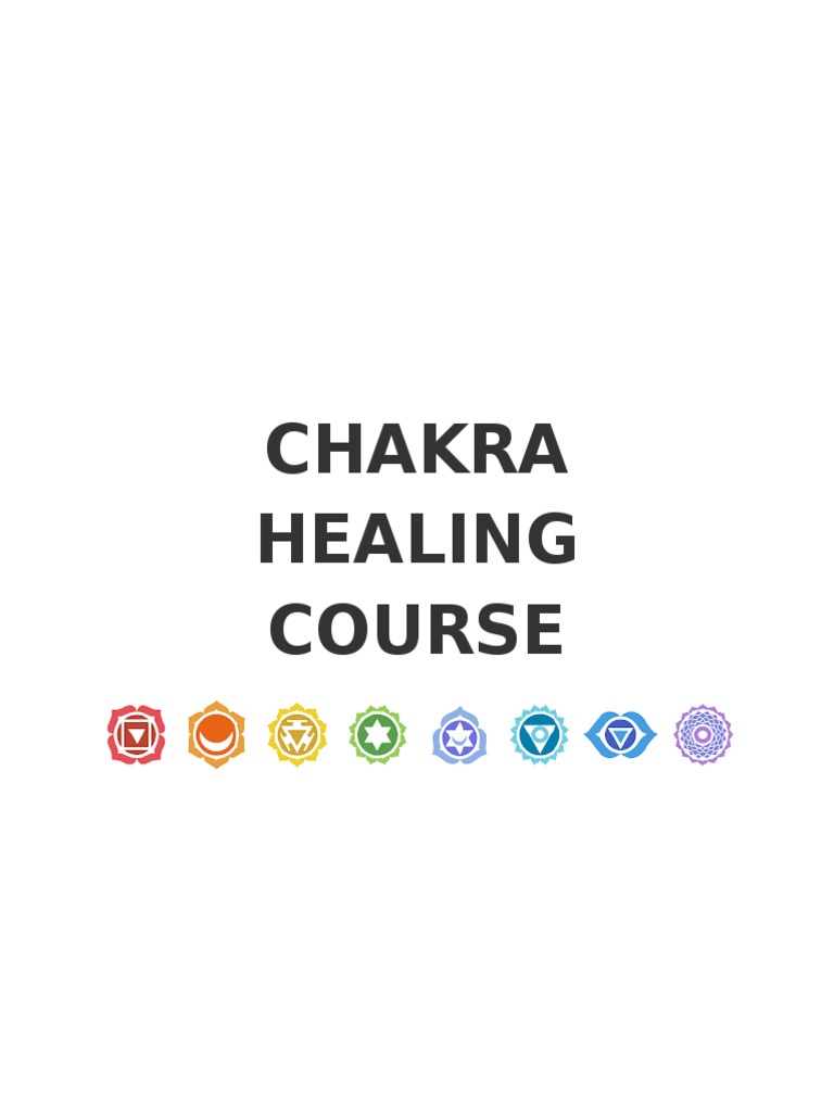Chakra Healing Course | PDF | Chakra | Kundalini